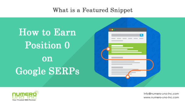 How to Get in Featured Snippets| Steps to Optimize for Featured Snippets – Numero Uno Inc